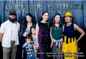 ATELIER PICHITA 42 YEARS OF JOURNEY - PressReader