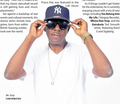 Mr Easy thrilled as ‘Drive Me Crazy’ featured on BBC TV series - PressReader