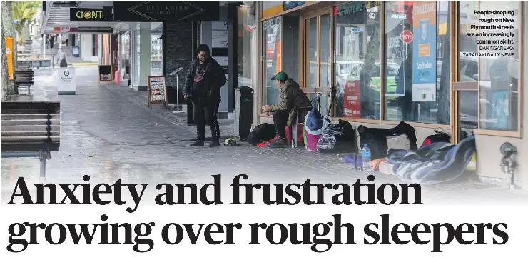 Anxiety and frustratio­n growing over rough sleepers - PressReader