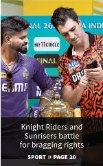Knight Riders and Sunrisers battle for bragging rights - PressReader