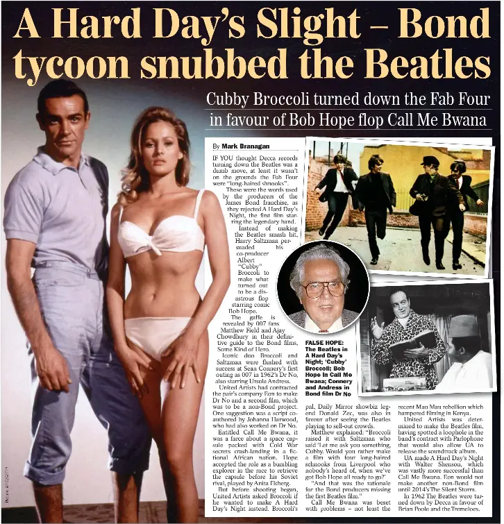 A Hard Day’s Slight – Bond tycoon snubbed the Beatles - PressReader