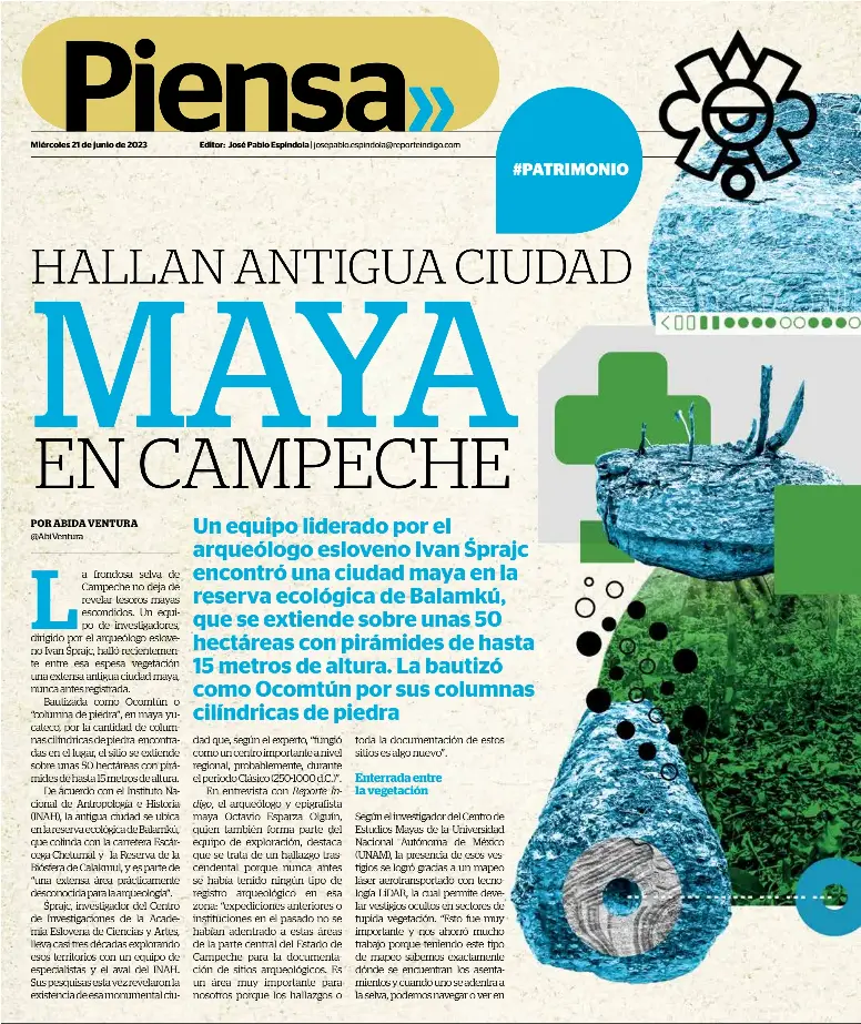 HALLAN ANTIGUA CIUDAD MAYA EN CAMPECHE - PressReader