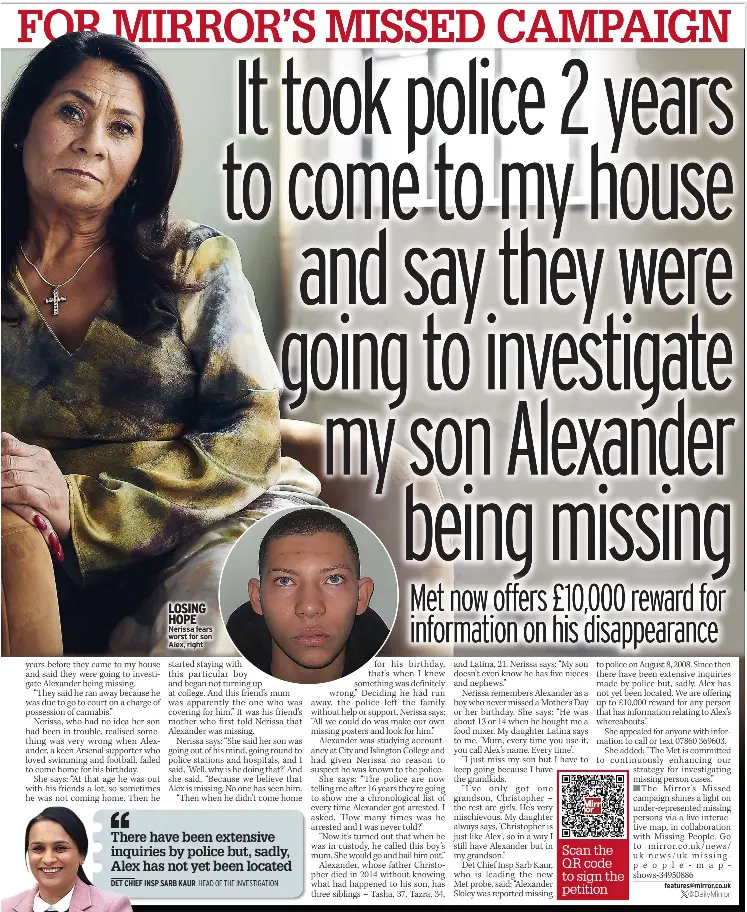 It took police 2 years to come to my house and say they were going to investigat­e my son ...