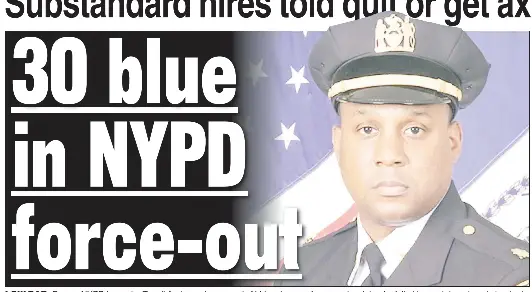 30 blue in NYPD force-out - PressReader