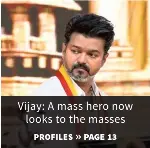 Vijay: A mass hero now looks to the masses - PressReader
