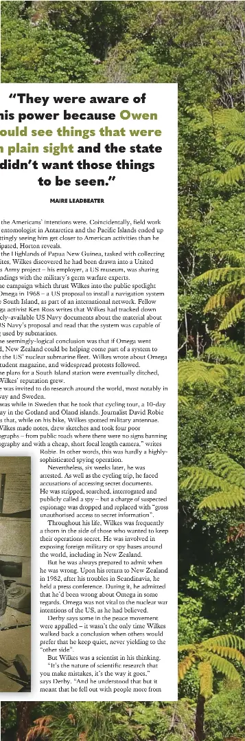 Owen could see things that were in plain sight and the state didn’t want those things to be seen ...