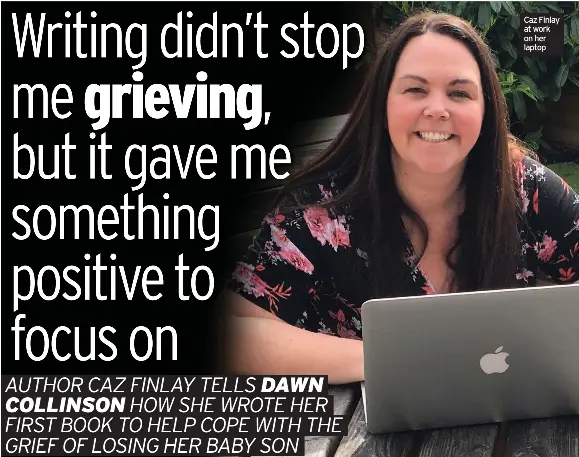 Writing didn’t stop me grieving, but it gave me something positive to ...