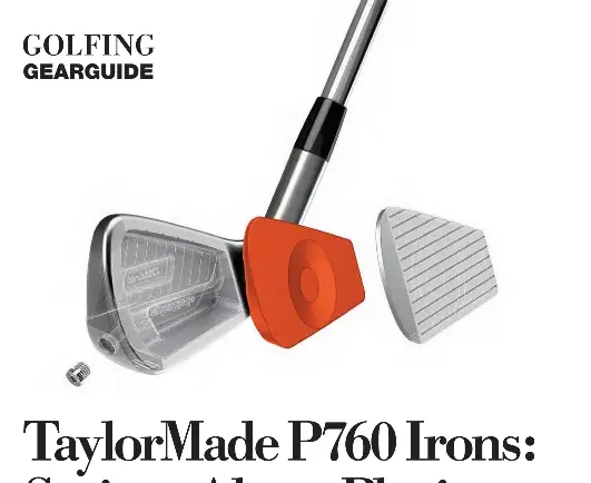 Taylormade P760 Irons, Serious About Playing - PressReader