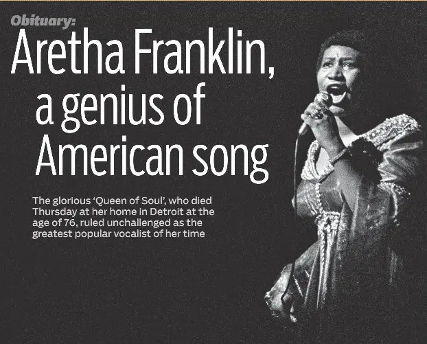 Obit: Aretha Franklin’s legacy - PressReader