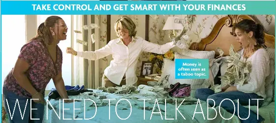 WE NEED TO TALK ABOUT MONEY - PressReader