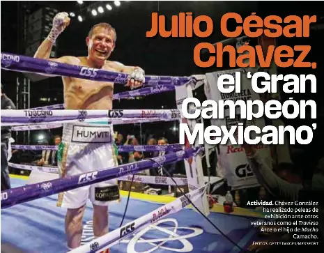 Julio César Chávez, el ‘Gran Campeón Mexicano’ - PressReader