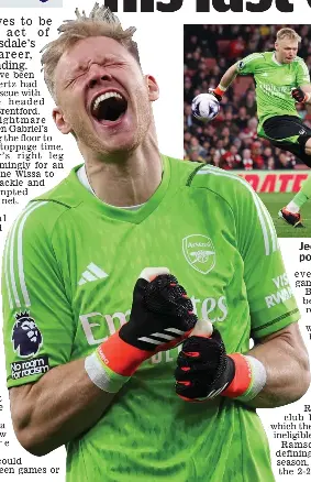 Hard to watch as Ramsdale flunks his last chance - PressReader