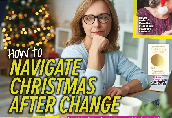 How to NAVIGATE CHRISTMAS AFTER CHANGE - PressReader