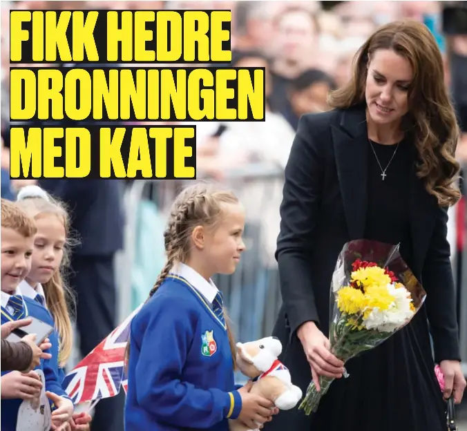 FIKK HEDRE DRONNINGEN MED KATE - PressReader