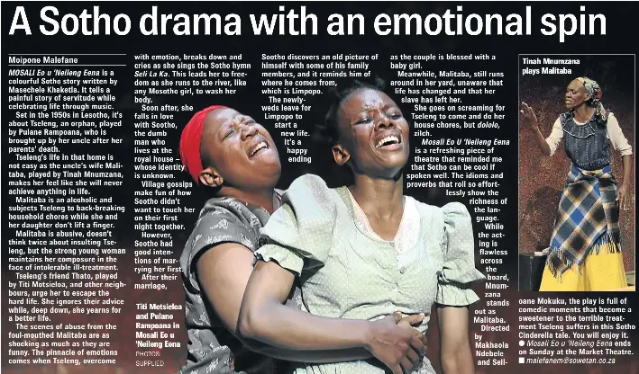 A Sotho drama with an emotional spin - PressReader