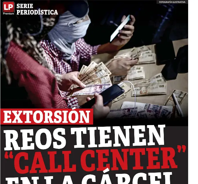 REOS TIENEN “CALL CENTER” EN LA CÁRCEL - PressReader