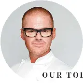 OUR TOP CHEF - PressReader