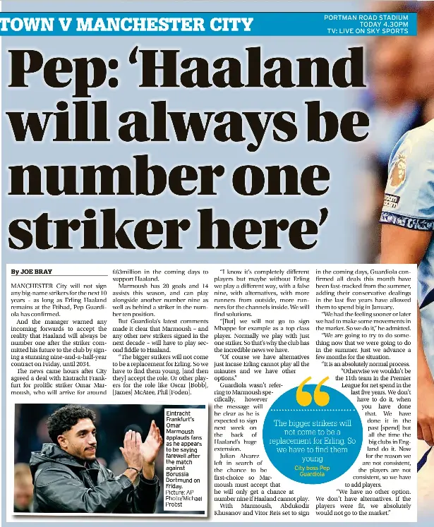 Pep: ‘Haaland will always be number one striker here’ - PressReader
