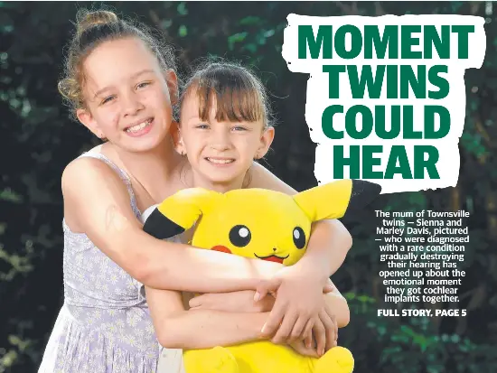 MOMENT TWINS COULD HEAR - PressReader