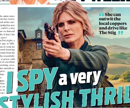 I SPY avery STYLISH thriller - PressReader