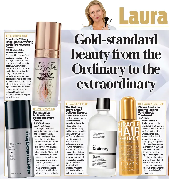 Gold-standard beauty from the Ordinary to the extraordin­ary - PressReader