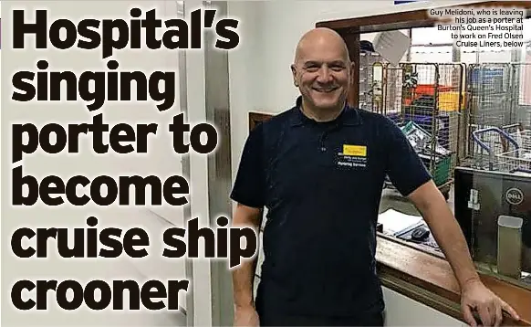 Hospital's singing porter to become cruise ship crooner - PressReader