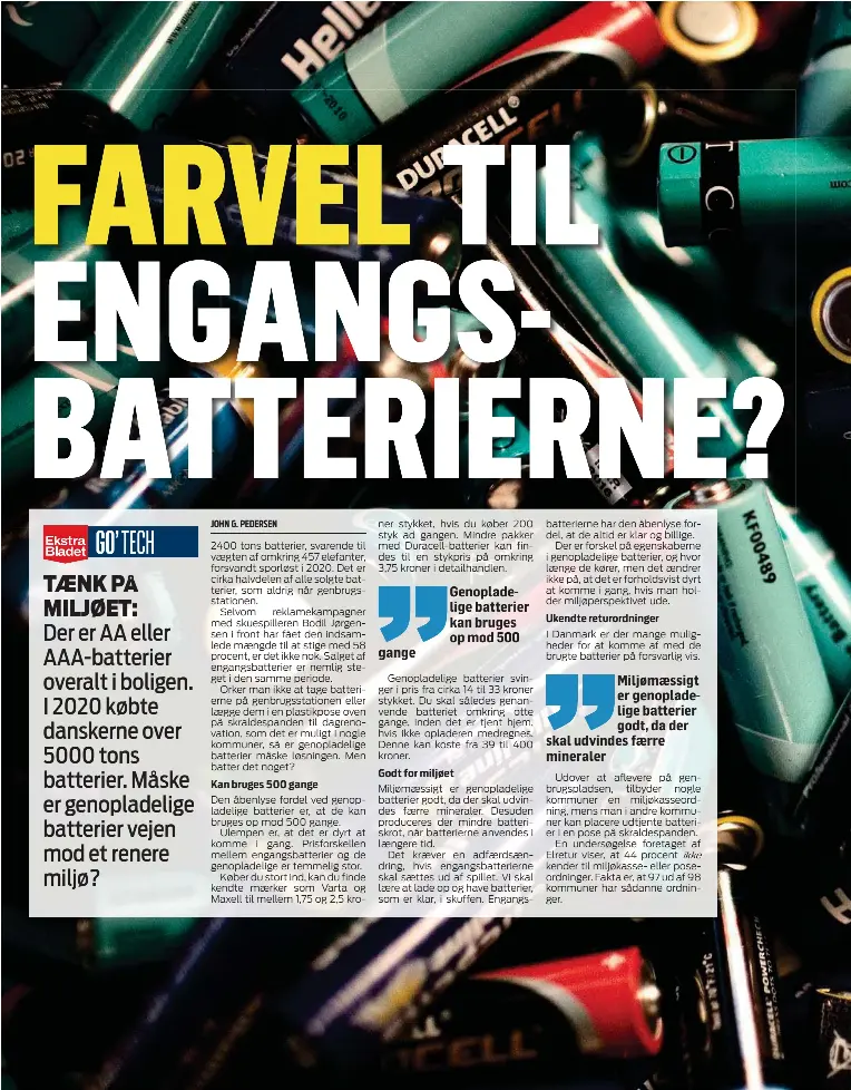FARVEL TIL ENGANGS-BATTERIERN­E? - PressReader