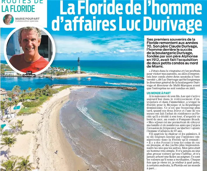 La Floride del’homme d’affaires Luc Durivage d - PressReader