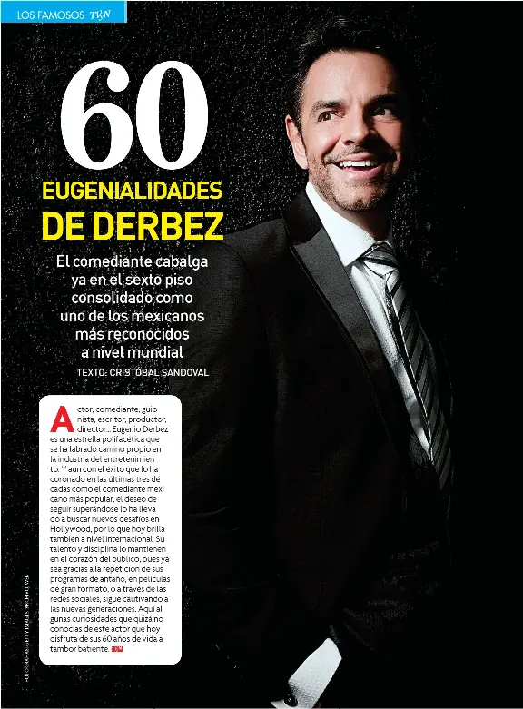 60 DE EUGENIALID­ADES DERBEZ - PressReader
