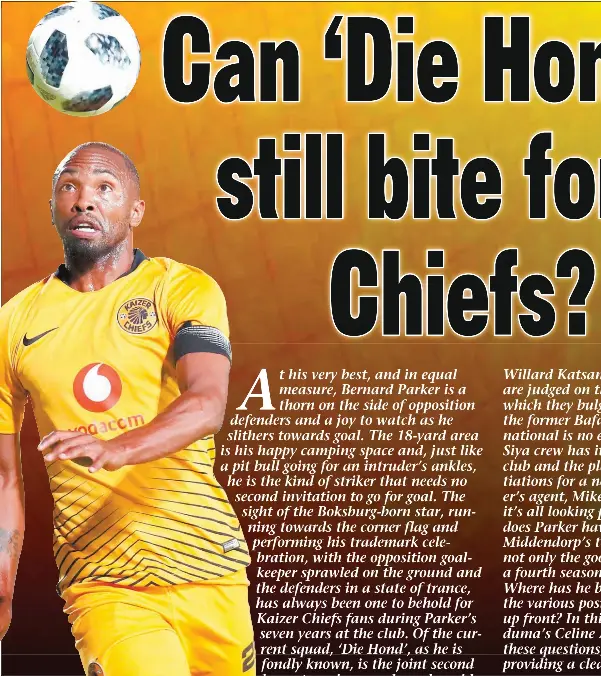 Can ‘Die Hond still bite for Chiefs? - PressReader