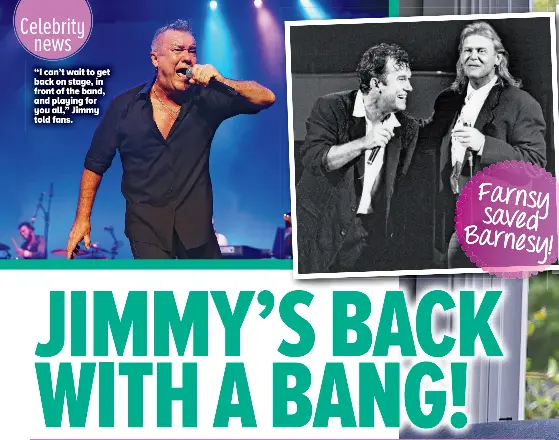 JIMMY’S BACK WITH A BANG! - PressReader