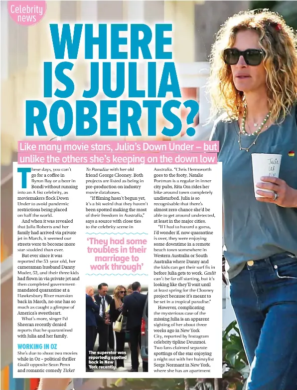 WHERE IS JULIA ROBERTS? - PressReader
