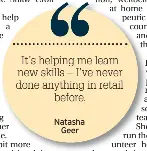 Natasha says volunteeri­ng for Treetops is rewarding - PressReader