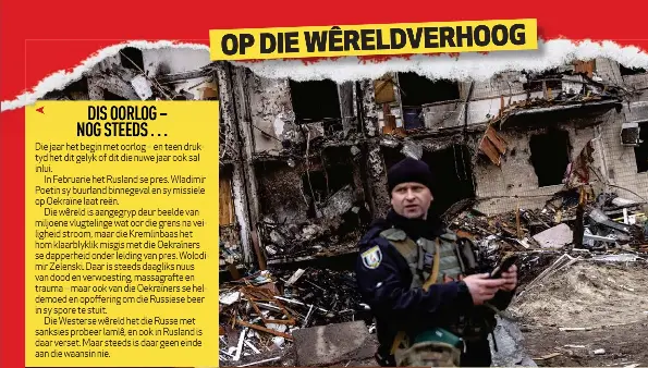 DIS OORLOG – NOG STEEDS . . . - PressReader