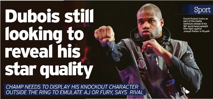 Dubois still looking to reveal his star quality - PressReader