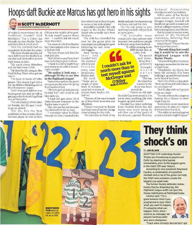 Hoops-daft Buckie ace Marcus has got hero in his sights - PressReader