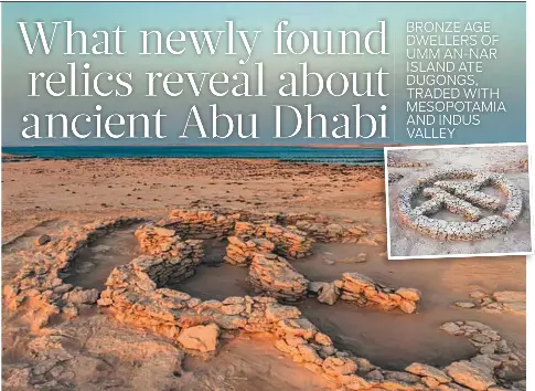 What newly found relics reveal about ancient Abu Dhabi - PressReader