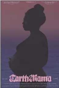 Savanah Leaf explores empathy with her debut film Earth Mama - PressReader