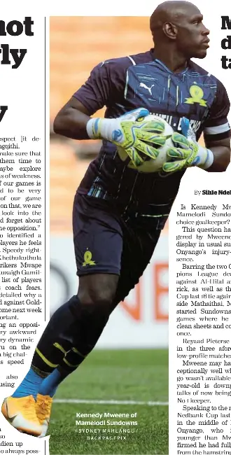 Mweene downplays talk he’s now Downs No 1 - PressReader