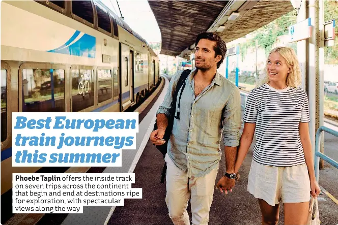 Best European train journeys this summer - PressReader