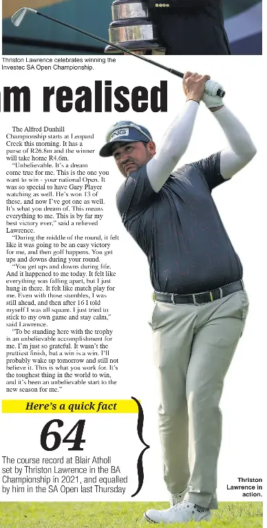 Lawrence’s dream realised - PressReader