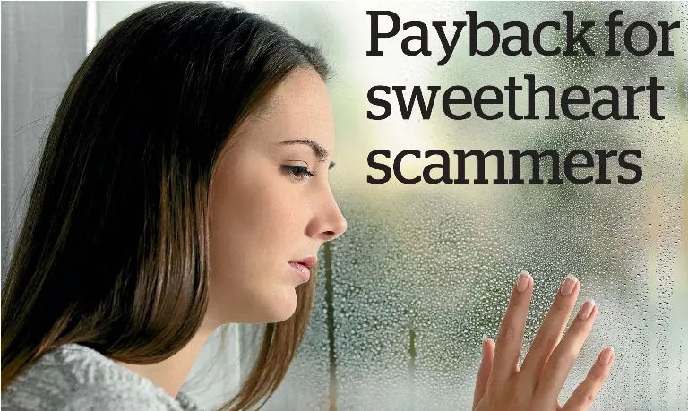 Payback for sweetheart scammers - PressReader