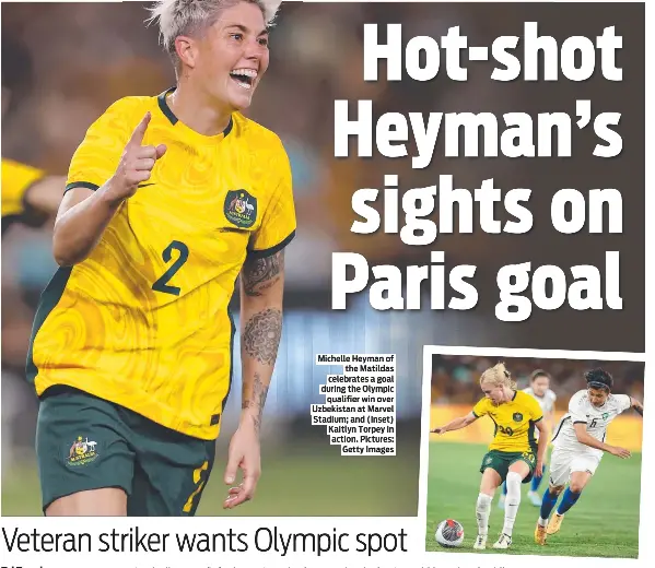 Hot-shot Heyman’s sights on Paris goal - PressReader