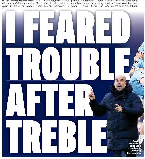 I FEARED TROUBLE AFTER TREBLE - PressReader