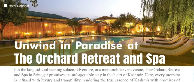 Unwind in Paradise at The Orchard Retreat and Spa - PressReader