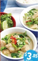 FAST FISH CURRY SERVES 4 PREP 10 MINS COOK 15 MINS - PressReader