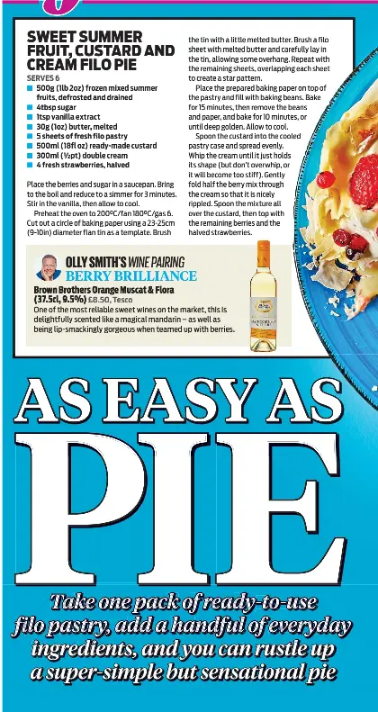 SWEET SUMMER FRUIT, CUSTARD AND CREAM FILO PIE - PressReader