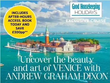 Uncover the beauty and art of VENICE with ANDREW GRAHAM-DIXON - PressReader