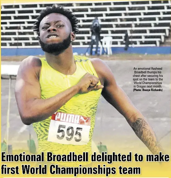 Emotional Broadbell delighted to make first World Championsh­ips team ...