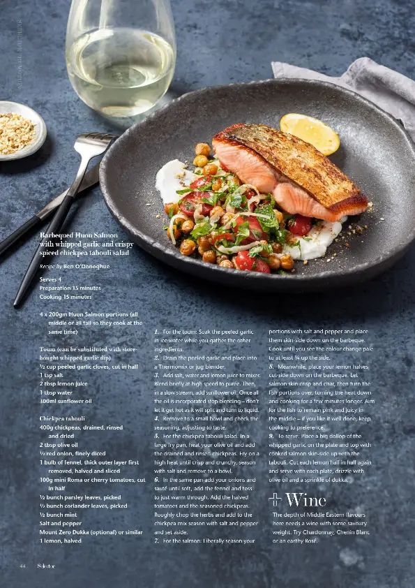 Barbequed Huon Salmon with whipped garlic and crispy spiced chickpea tabouli salad - PressReader